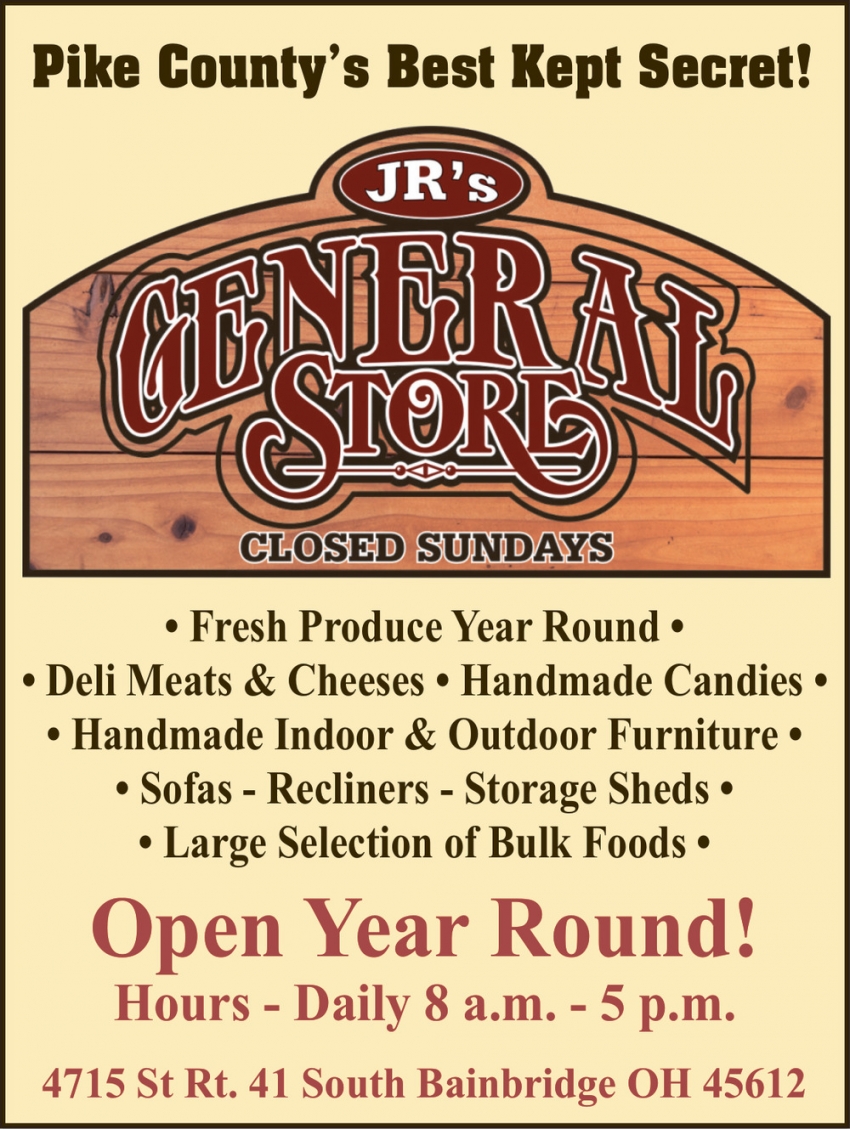 Open Year Round!, JR's General Store, Bainbridge, OH