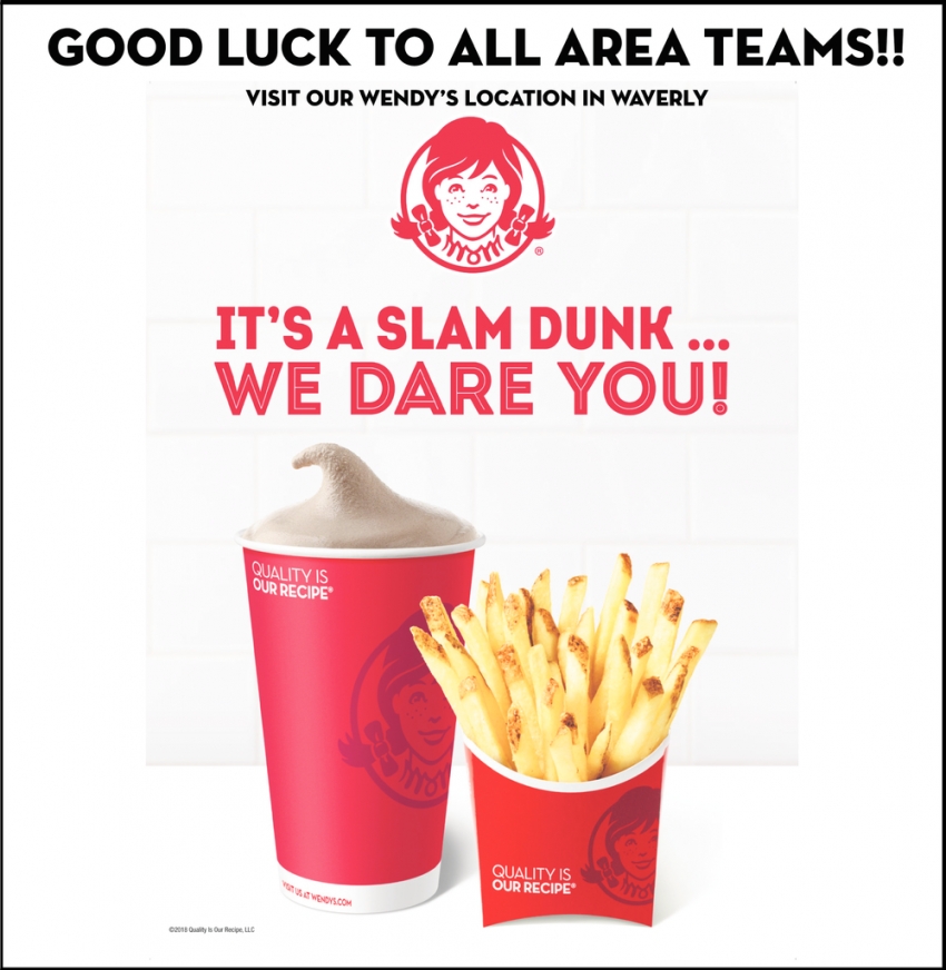 Good Luck To All Area Teams!!, Wendy's - Waverly, Waverly, OH